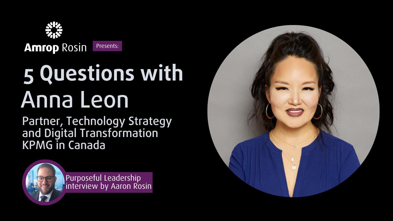 Purposeful Leadership: 5 Questions With Anna Leon